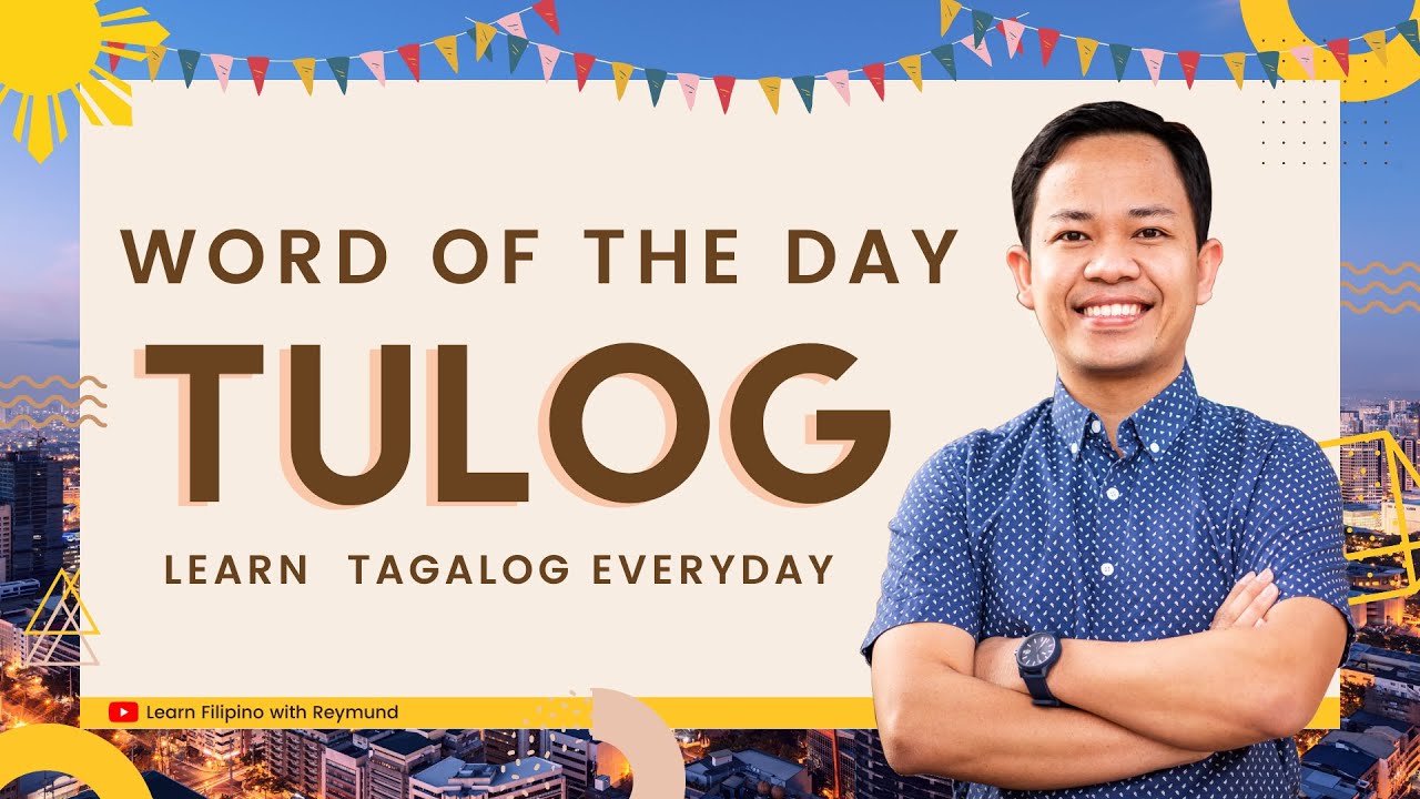Tulog - Sleep || TAGALOG WORD OF THE DAY - YouTube