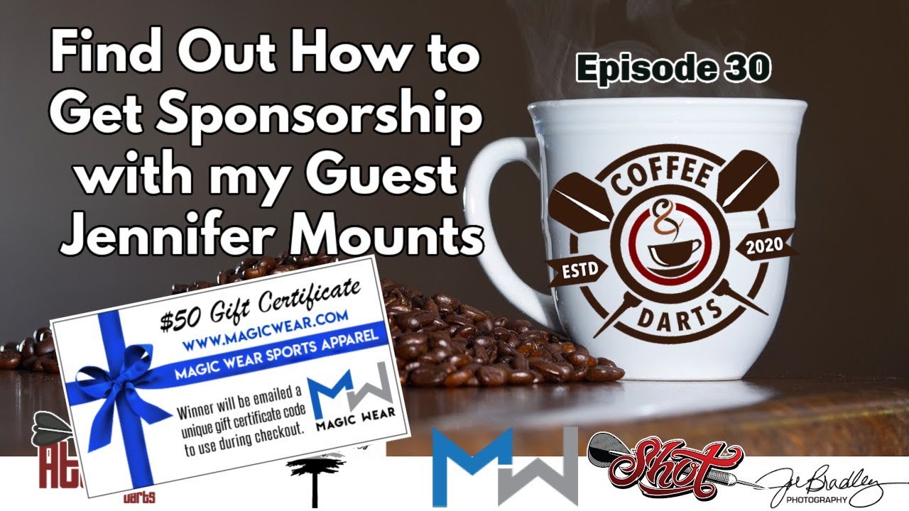 Coffee & Darts Episode 30 Jennifer Mounts How to get Sponsored. - YouTube