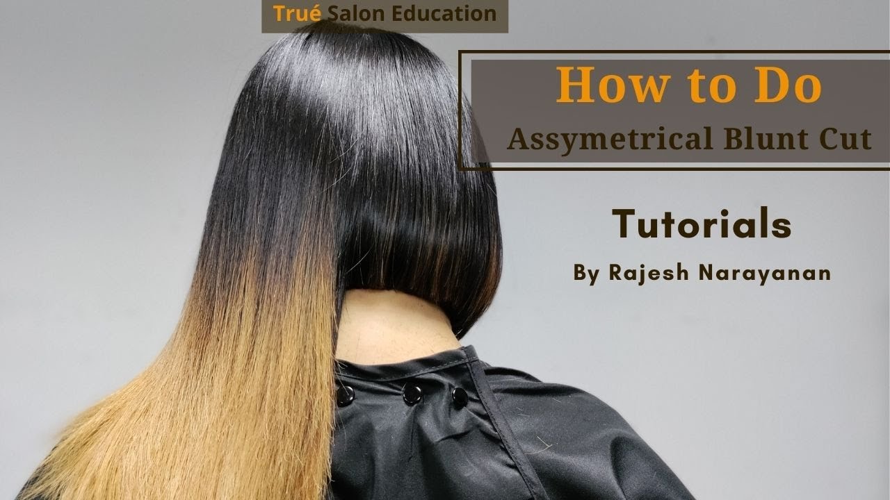 How to Cut Asymmetrical Blunt Bob Cut | Bob Cut Tutorials - YouTube