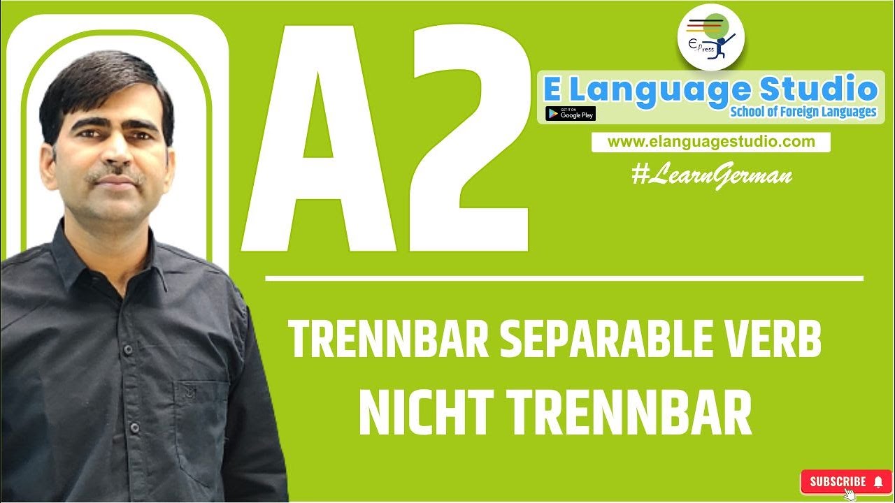 Trennbar Separable Verb | Nicht Trennbar | Learn German A1 A2 B1 - YouTube