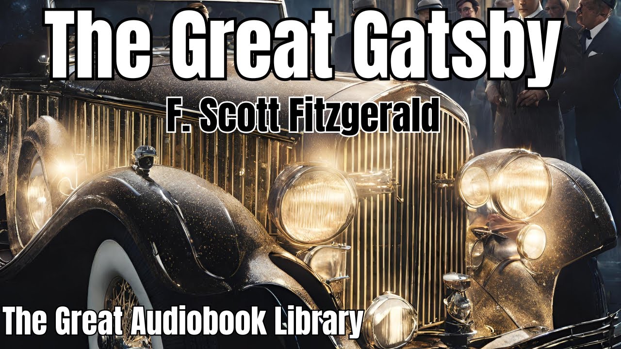 The Great Gatsby Chapter 8 Audiobook By F Scott Fitzgerald - YouTube