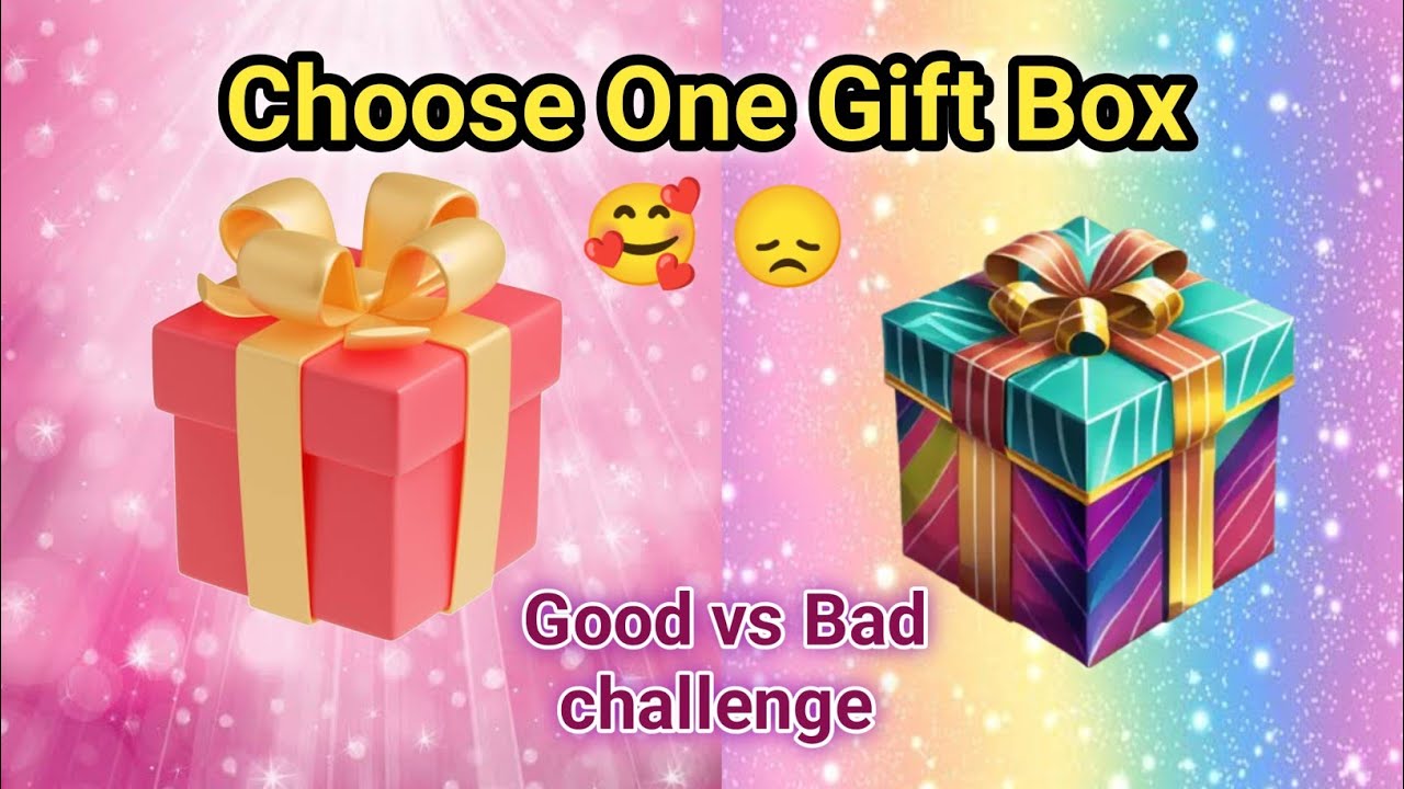 good vs bad gift challenge🥰/😞 / choose your box🎁 #goodvsbad - YouTube