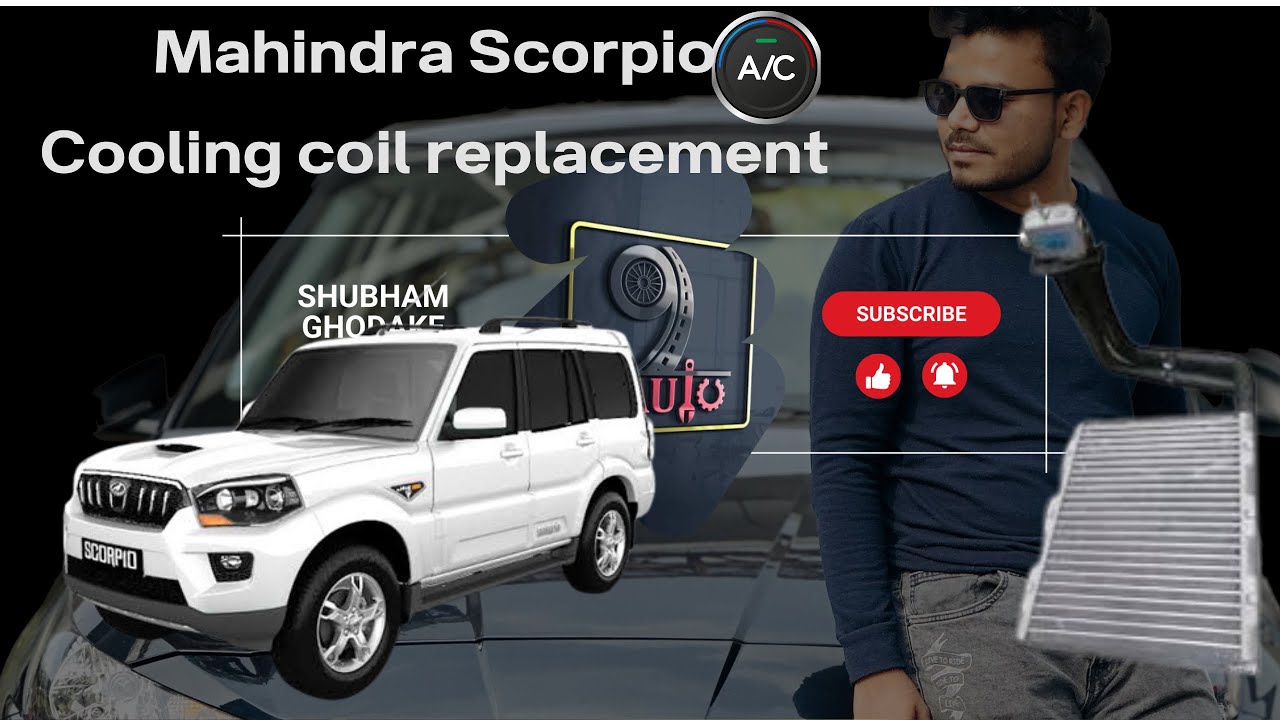 AC cooling coil |MAHINDRA SCORPIO |type 2 #mahindra #scorpio # ...