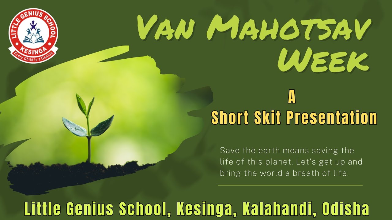Van Mahotsav | Short Skit | Little Genius School | Kesinga🪴 - YouTube