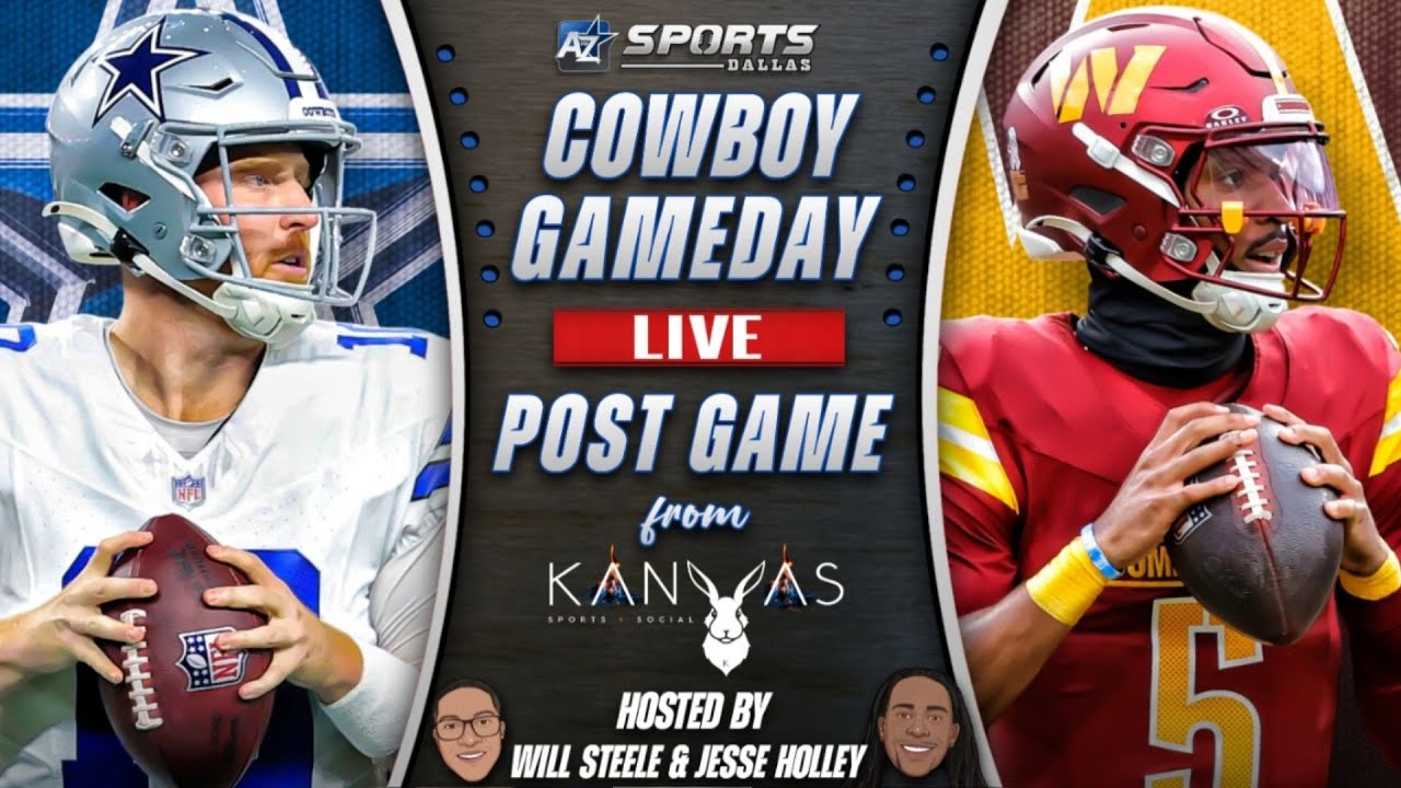 #COWBOYS vs #COMMANDERS POST GAME SHOW w/ Jesse Holley LIVE at Kanvas ...
