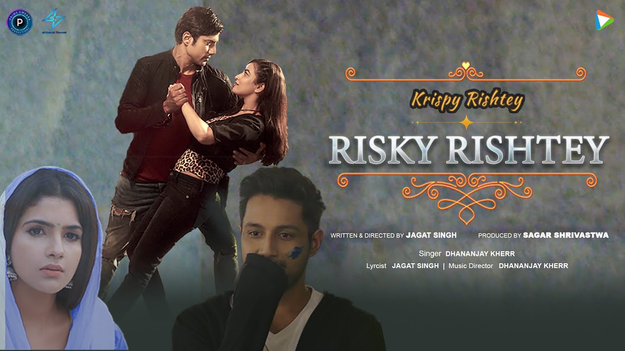 Risky Rishtey | Krispy Rishtey | Dhananjay Kherr | Jagat Singh | Diljott | Hungama Hindi - YouTube