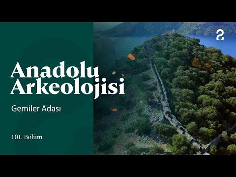 Anadolu Arkeolojisi | Gemiler Adası | 101. Bölüm @trt2