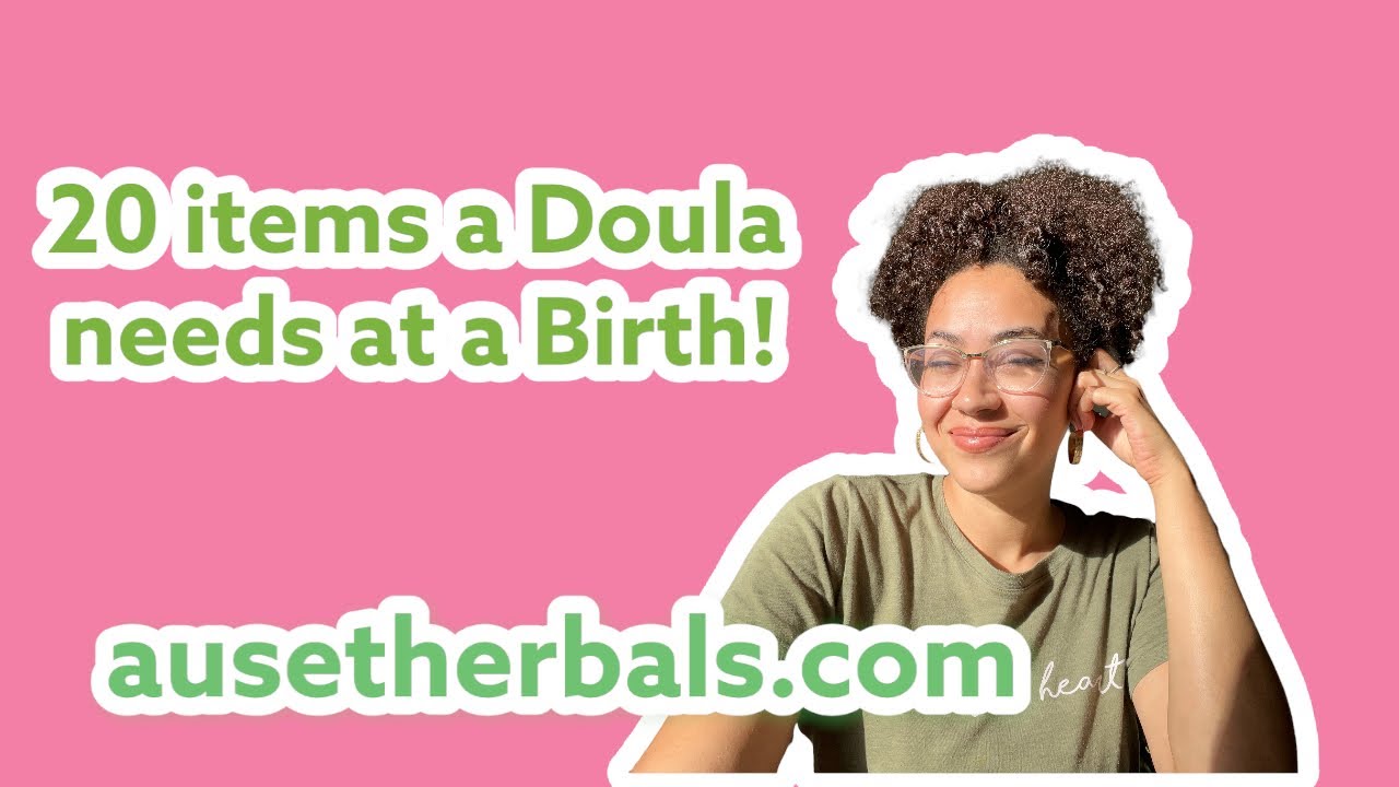 DOULA | 20 Items YOU NEED at a birth! - YouTube