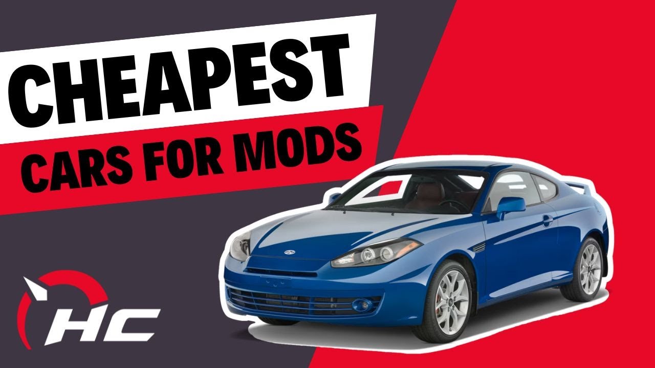 Cheapest Cars for Mods - YouTube