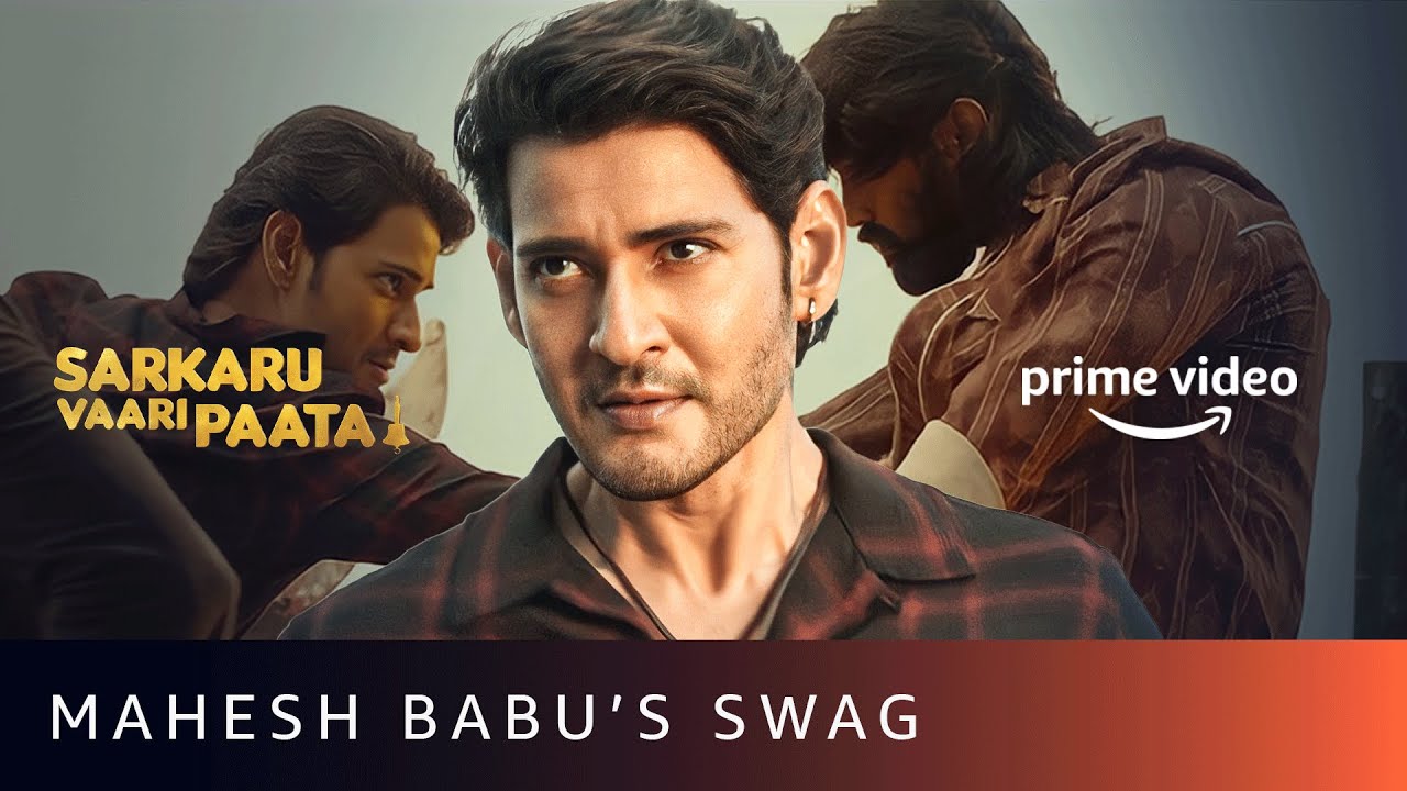 Mahesh Babu's Moments | Sarkaru Vaari Paata | Prime Video - YouTube