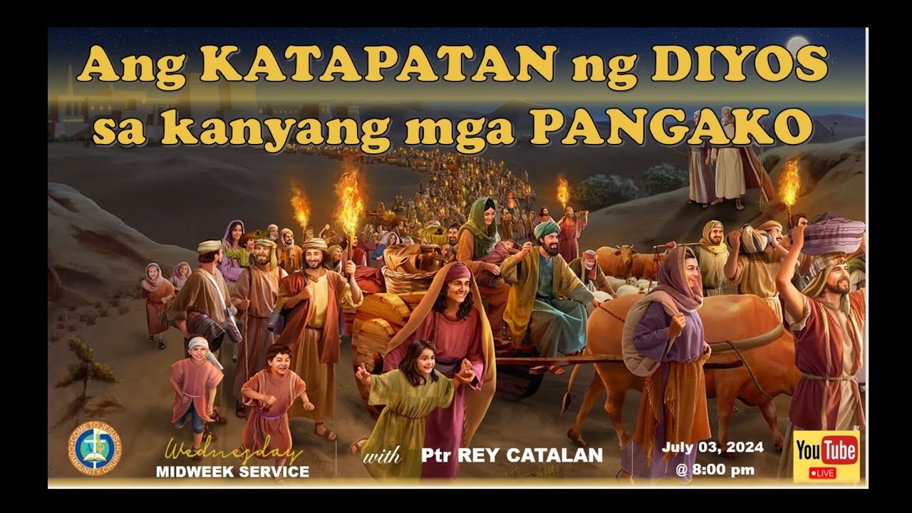 ANG KATAPATAN NG DIYOS SA KANYANG MGA PANGAKO - YouTube