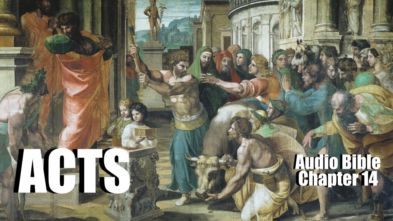 Book of Acts Chapter 14 - YouTube