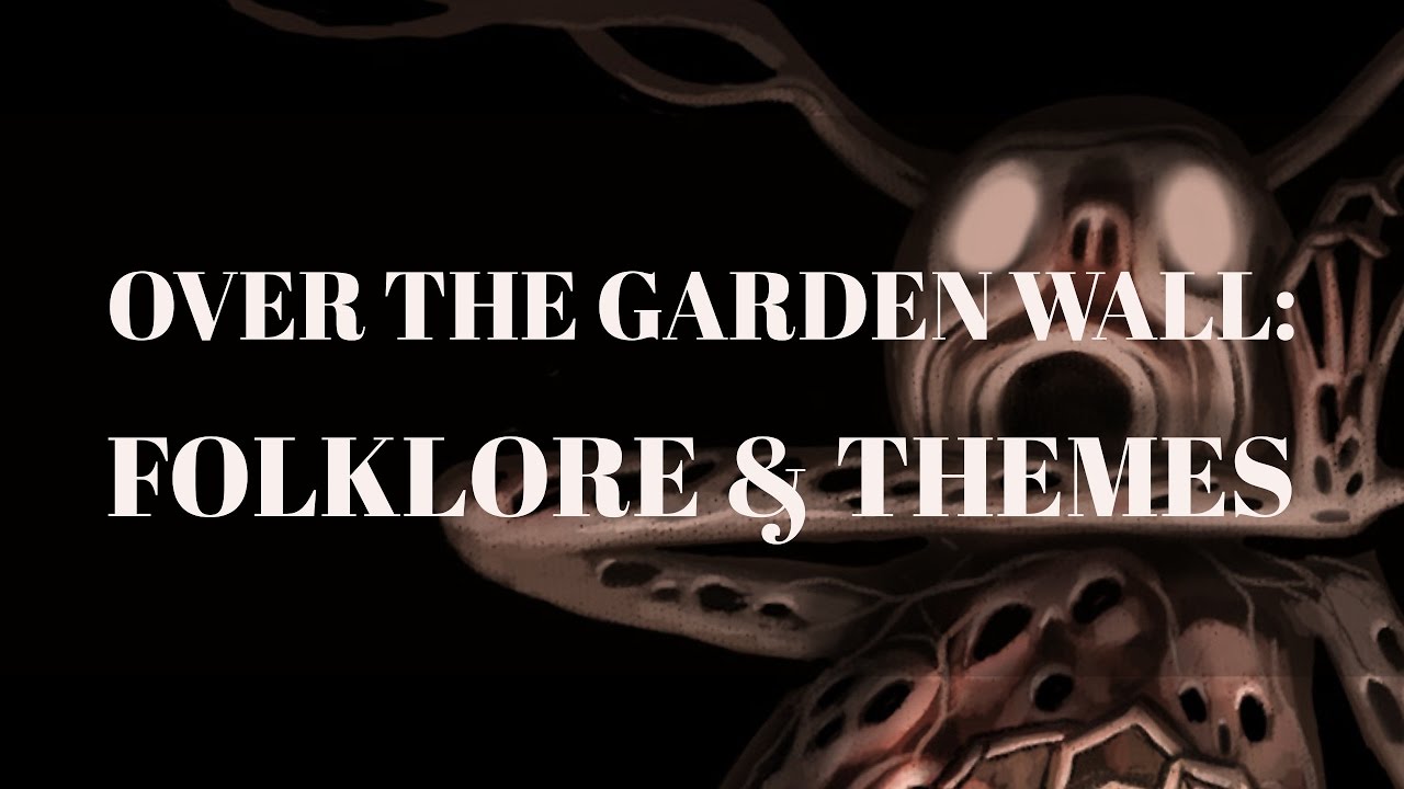 Over the Garden Wall Folklore & Themes Explained - YouTube