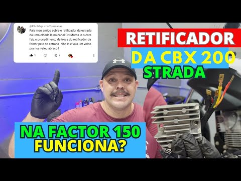 RETIFICADOR DE VOLTAGEM DA CBX 200 STRADA NA FACTOR 150? SERÁ QUE FUNCIONA?