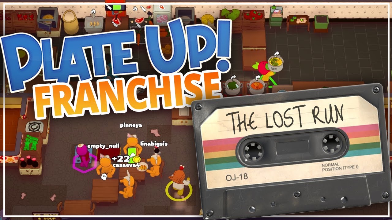 THE LOST RUN! - PlateUp: Franchise Again! Part 1 - YouTube