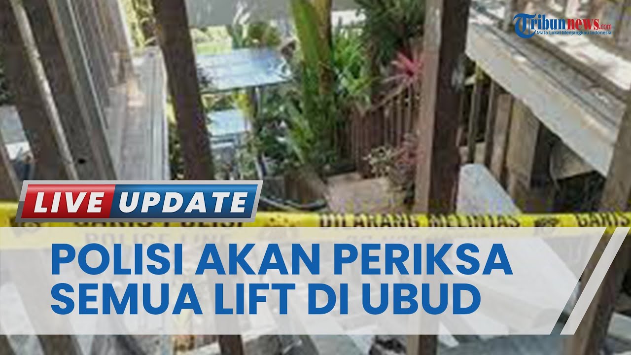 Imbas Kasus Lift Jatuh Di Ayu Terra Resort Ubud Polisi Akan Periksa