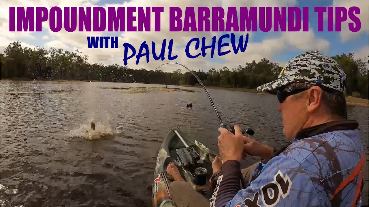 Impoundment Barramundi Tips with Paul Chew - How to Catch Impoundment ...