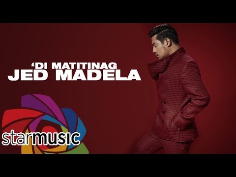 'Di Matitinag - Jed Madela (Lyrics) - YouTube