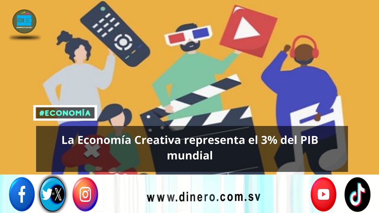 La Economía Creativa representa el 3% del PIB mundial - YouTube