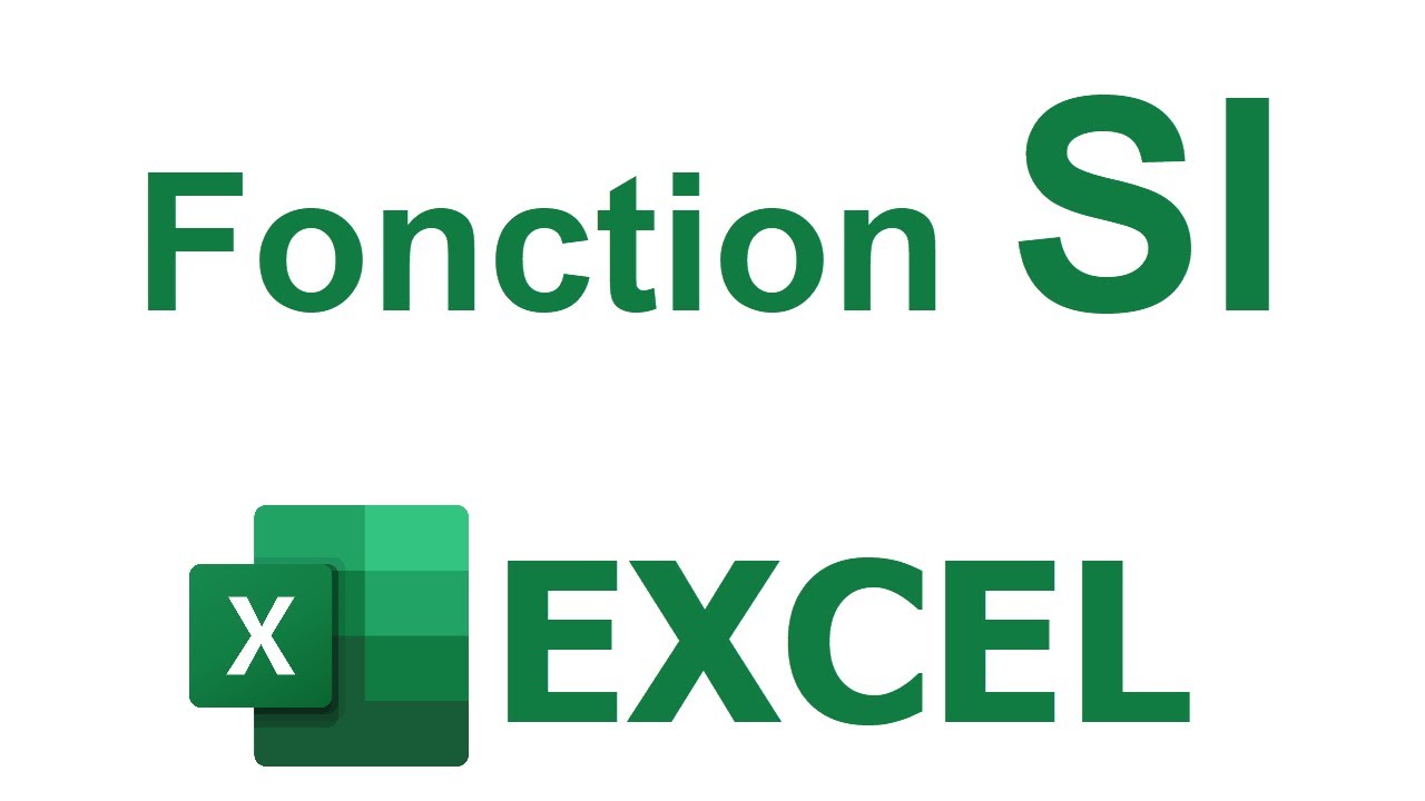 Fonction SI dans Excel - 2 exemples pour comprendre en 5 minutes - YouTube