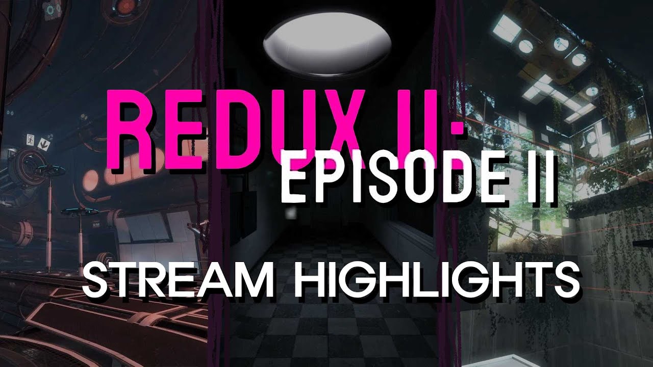 Portal Mapping & Modding: Redux II Episode II | Competition Stream ...
