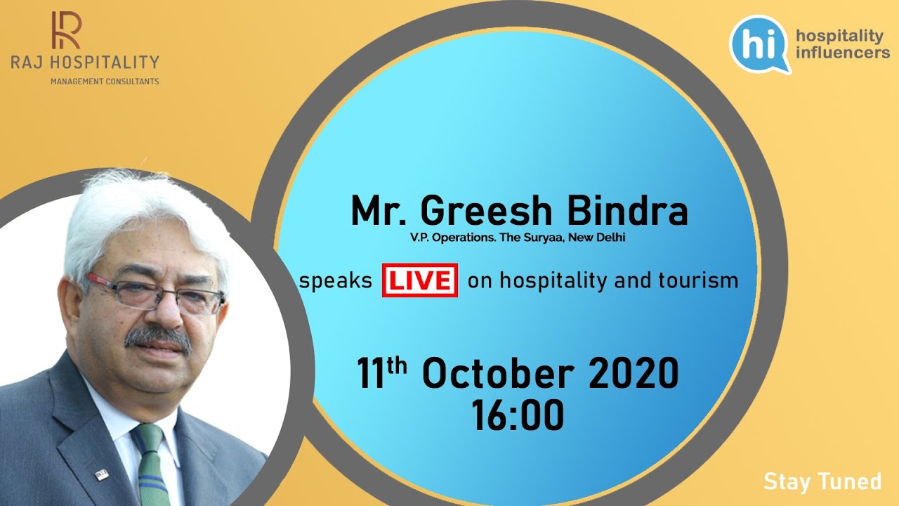 Hospitality Influencers by Raj Hospitality | Episode 27 | Mr. Greesh ...