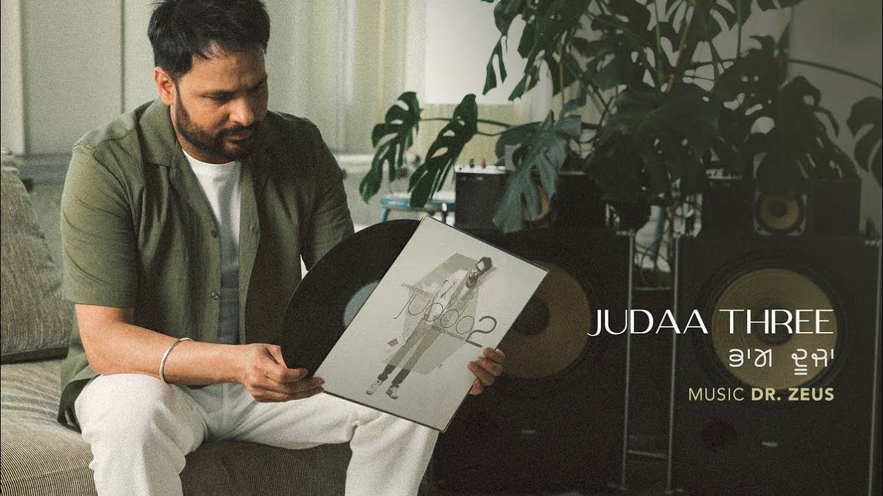 Judaa 3 Part 2 (Full Album) | Amrinder Gill | Dr Zeus - YouTube