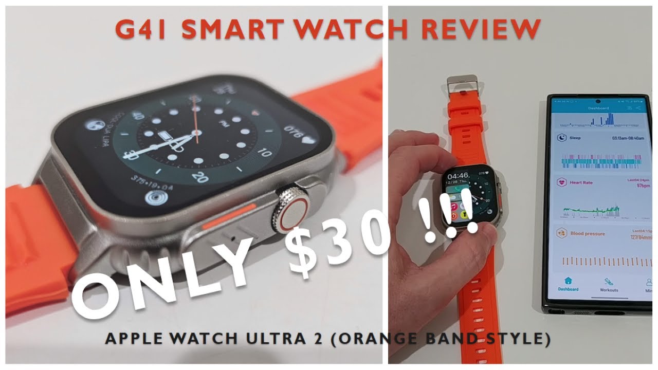 G41 Smart Watch (Apple Watch Ultra 2 Orange Band Style) Review - YouTube