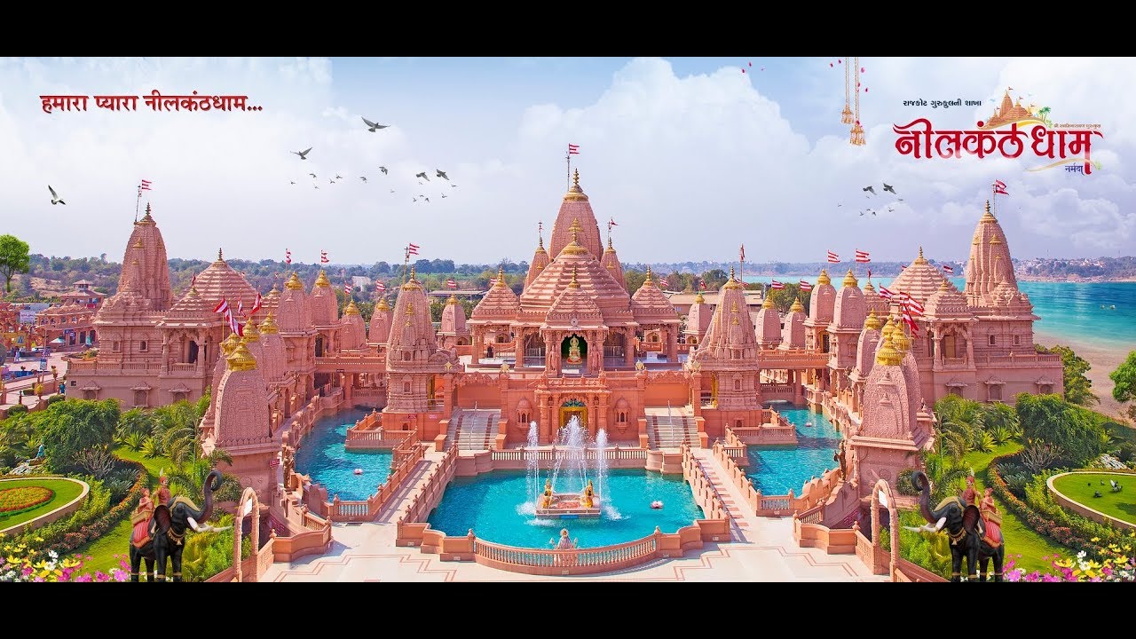 Nilkanth Dham poicha mandir (નીલકંઠધામ મંદિર પોઈચા-ઓફીશ્યલ વીડીયો ...