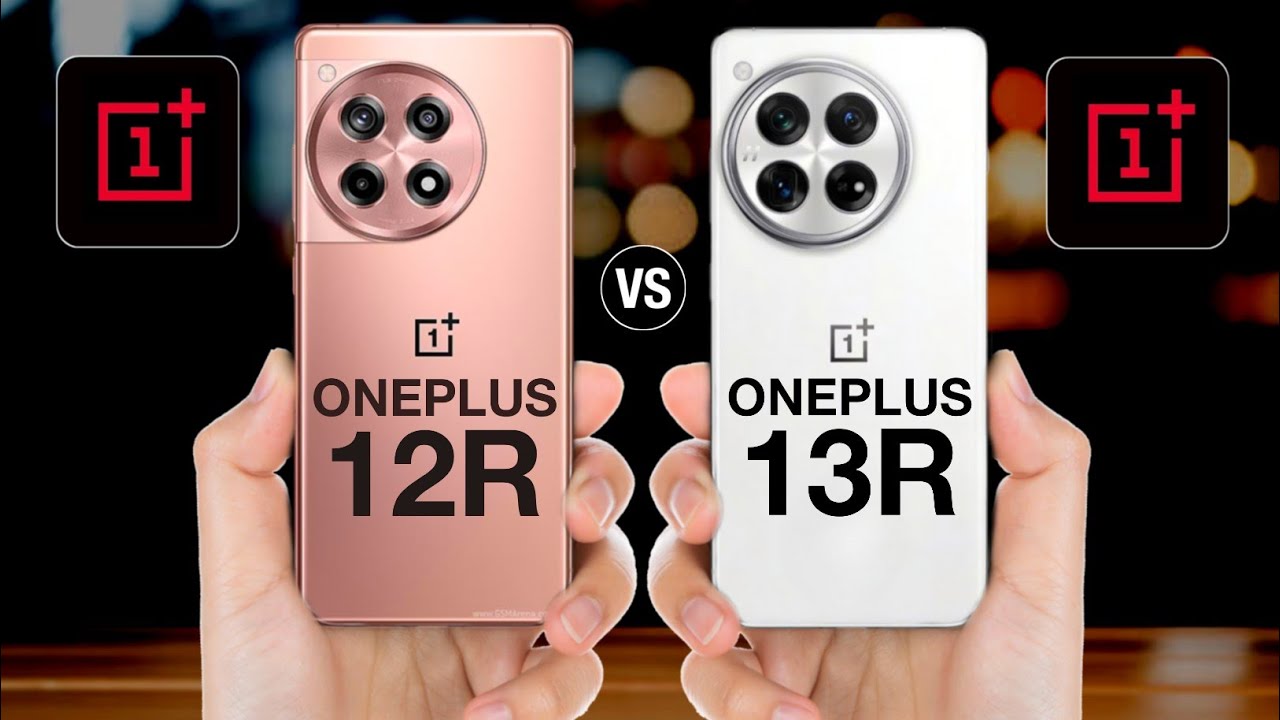 oneplus 12r vs oneplus 13r - oneplus 13r vs oneplus 12r #oneplus13r ...