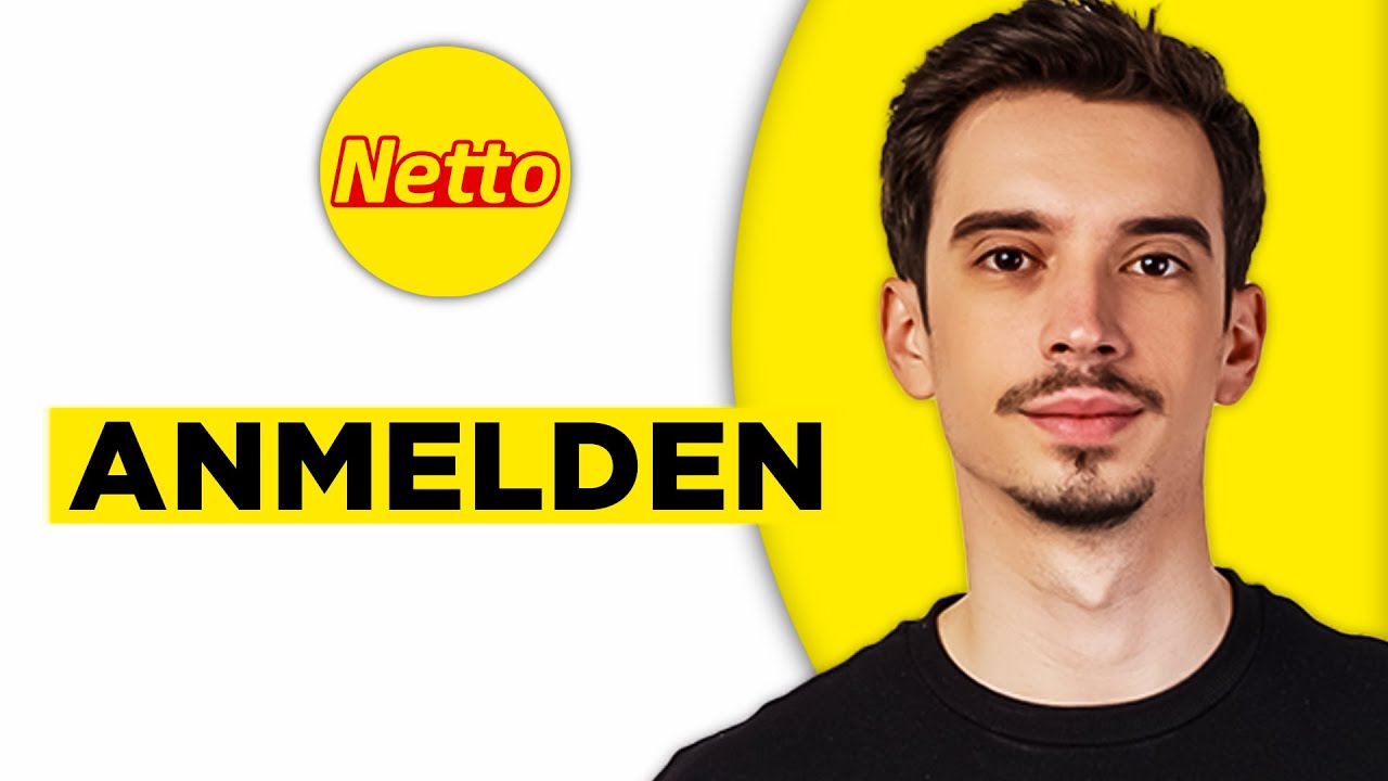 Netto App Anmelden (2026) - Ganz Einfach Registrieren und Anmelden in ...