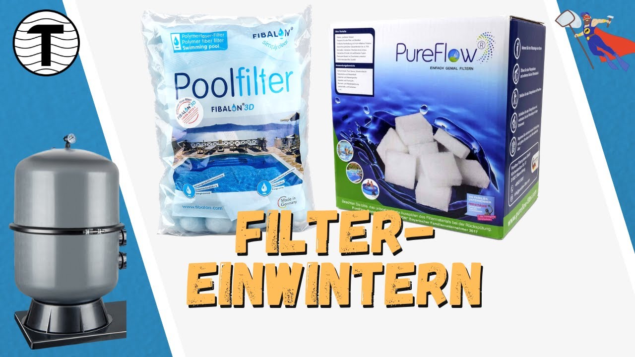 Pool Filtermedium einwintern - Pureflow und Fibalon "Watte" - YouTube