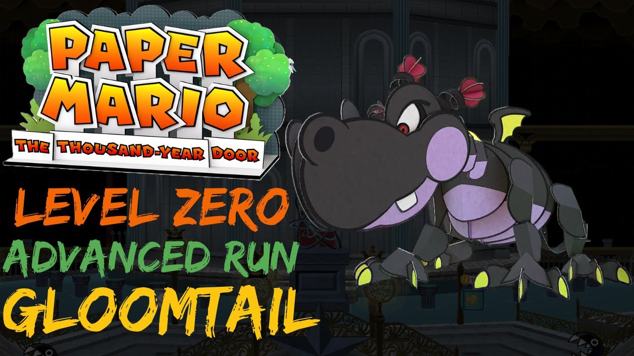 Paper Mario: TTYD Switch Level Zero Advanced Run - Gloomtail - YouTube