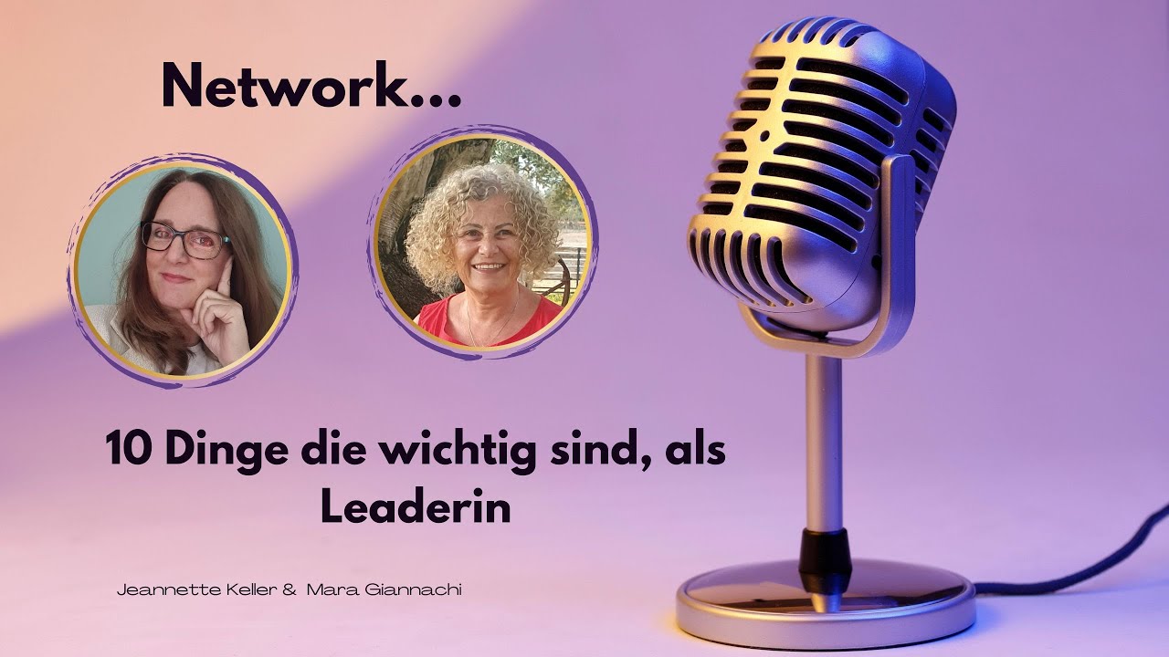10 Dinge die wichtig sind als Leaderin - YouTube