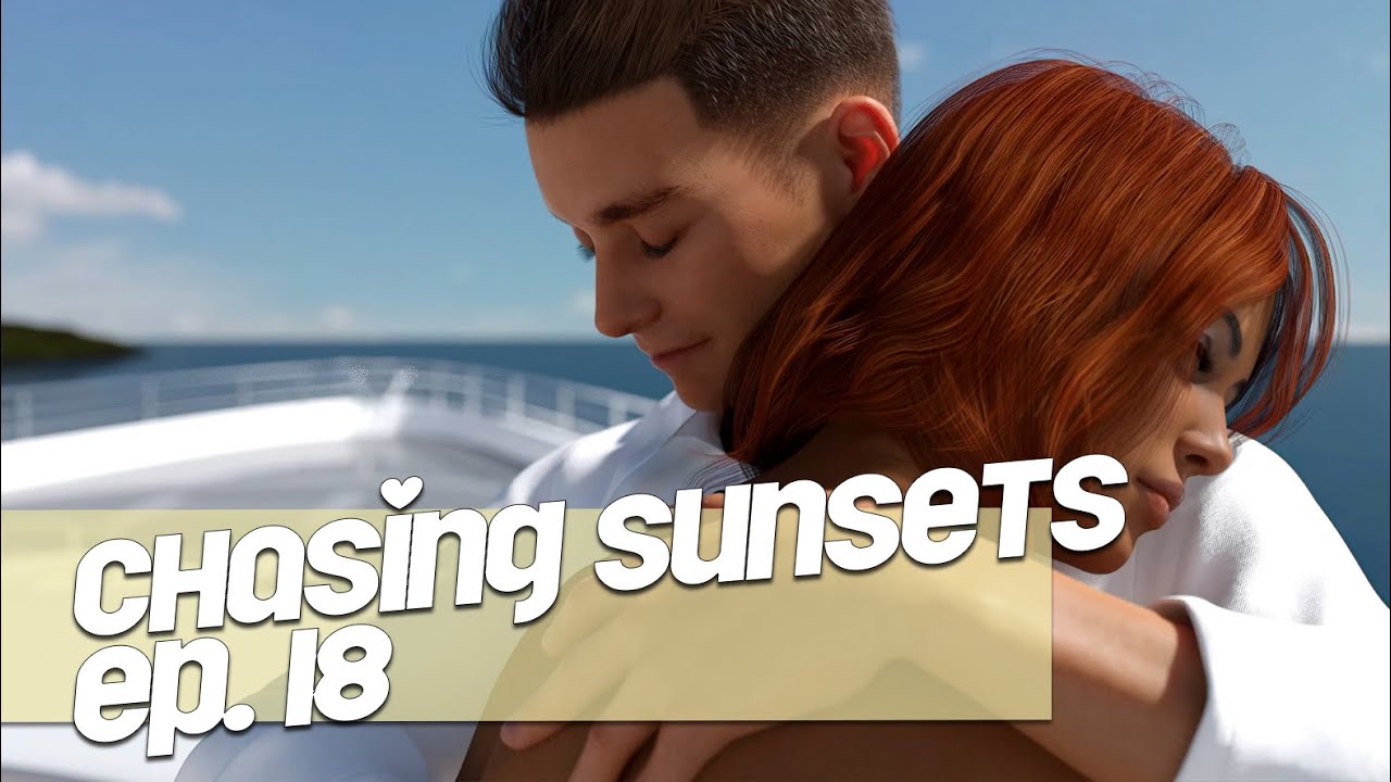 Chasing Sunsets Gameplay Episode 18 - YouTube