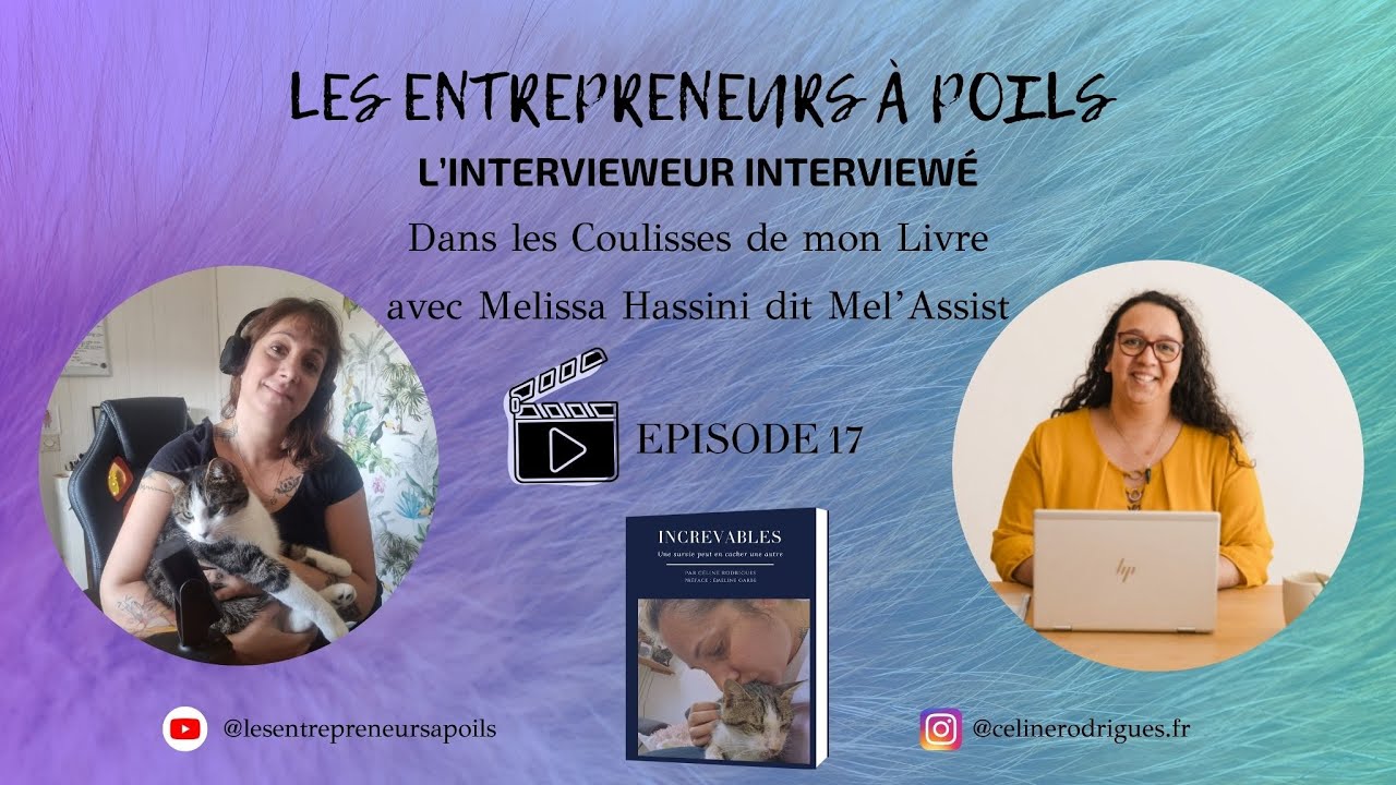 L'INTERVIEWEUR INTERVIEWÉ avec Melissa Hassini de Mel'Assist - YouTube