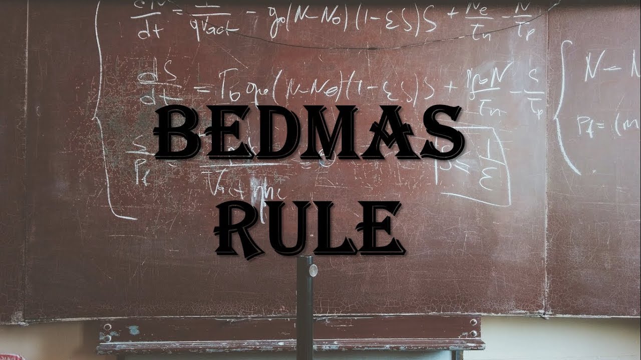 BEDMAS method explained (order of solving equations) - YouTube