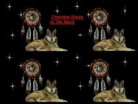 Cherokee Dance of The Spirit