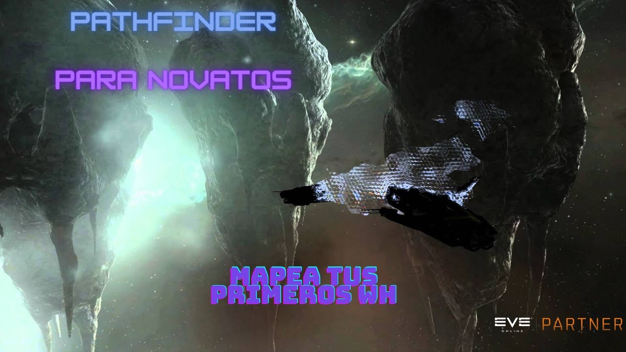 Pathfinder por novatos y para novatos - EVE Online - YouTube