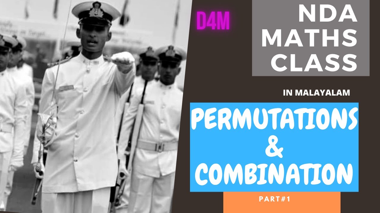 NDA MATHS CLASS |PERMUTATIONS & COMBINATIONS| PART#1 - YouTube