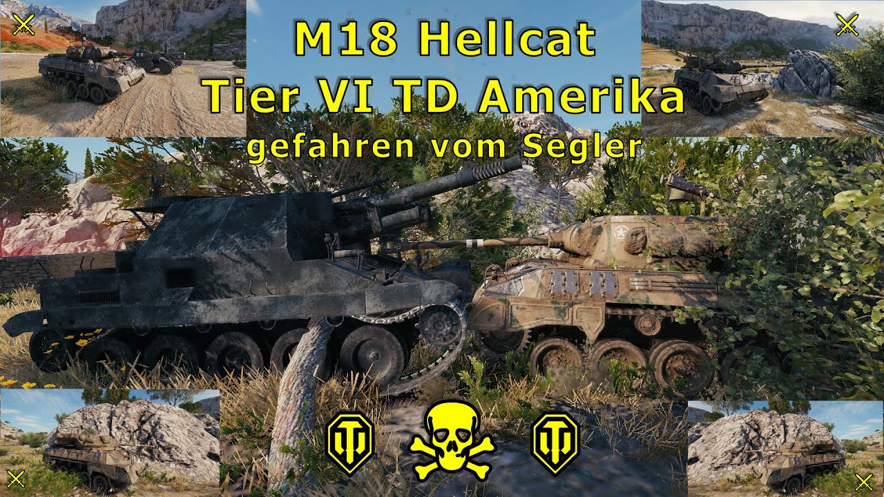 World of Tanks Hellcat TD VI Amerika auf Klippe - YouTube