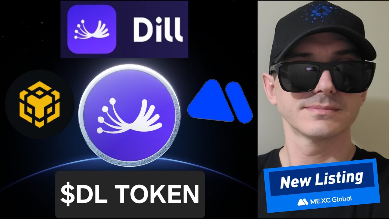 $DL - DILL TOKEN CRYPTO COIN HOW TO BUY DL MEXC GLOBAL BNB BSC BINANCE ...