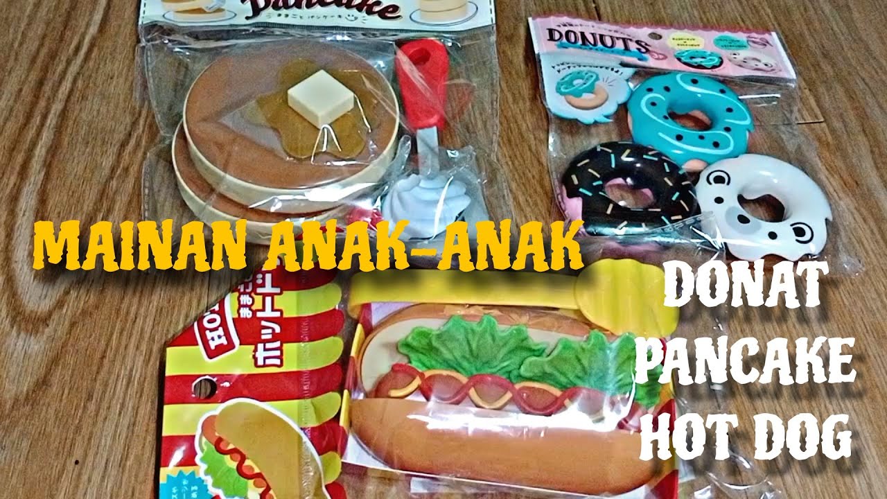 DONAT, PANCAKE, HOT DOK MAINAN ANAK-ANAK - YouTube
