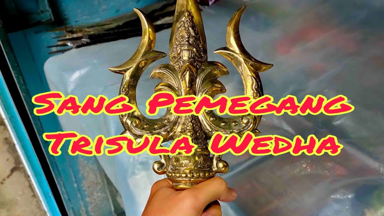 inilah sang pemegang trisula wedha - YouTube