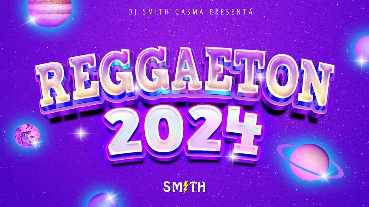 MIX REGGAETON 2024 🔥 (REGGAETON ACTUAL, LO MAS NUEVO, TIK TOK ...