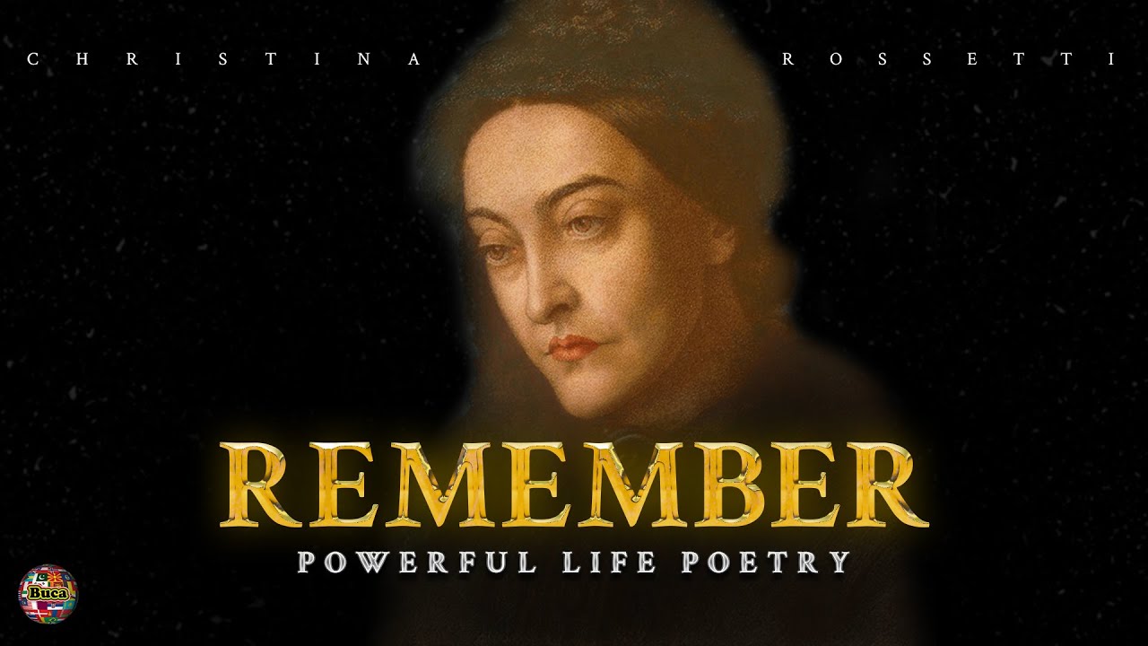 Remember - Christina Rossetti (read by Rosamund Pike) - YouTube