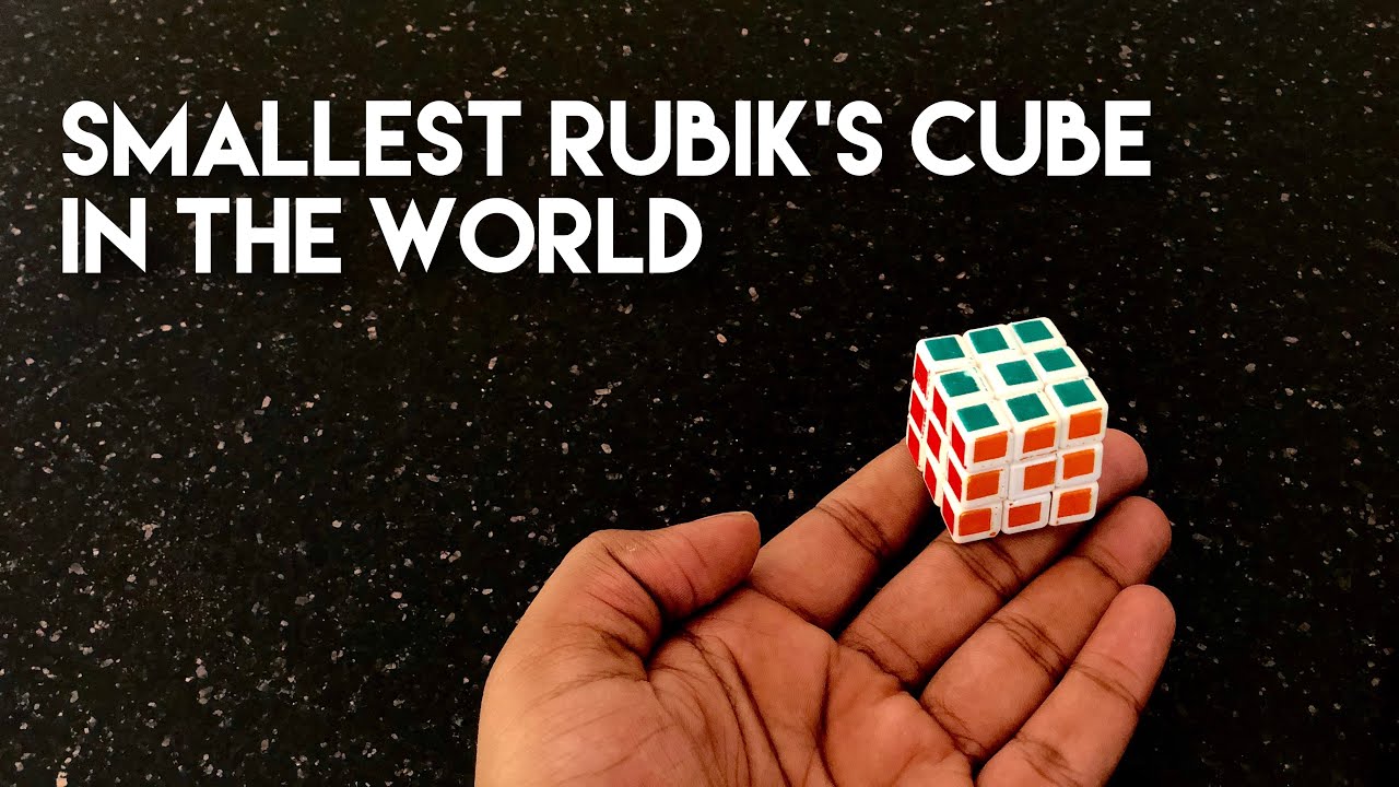 Smallest Rubik’s Cube in the World - YouTube