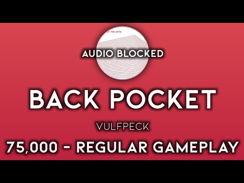 [Beatstar] Back Pocket - Vulfpeck | 75k Perfect (Song Audio Blocked ...