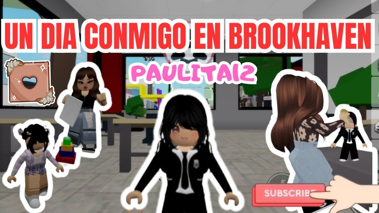 ASI ES UN DÍA CONMIGO EN LA VIDA REAL | BROOKHAVEN | #PAULITA12 # ...