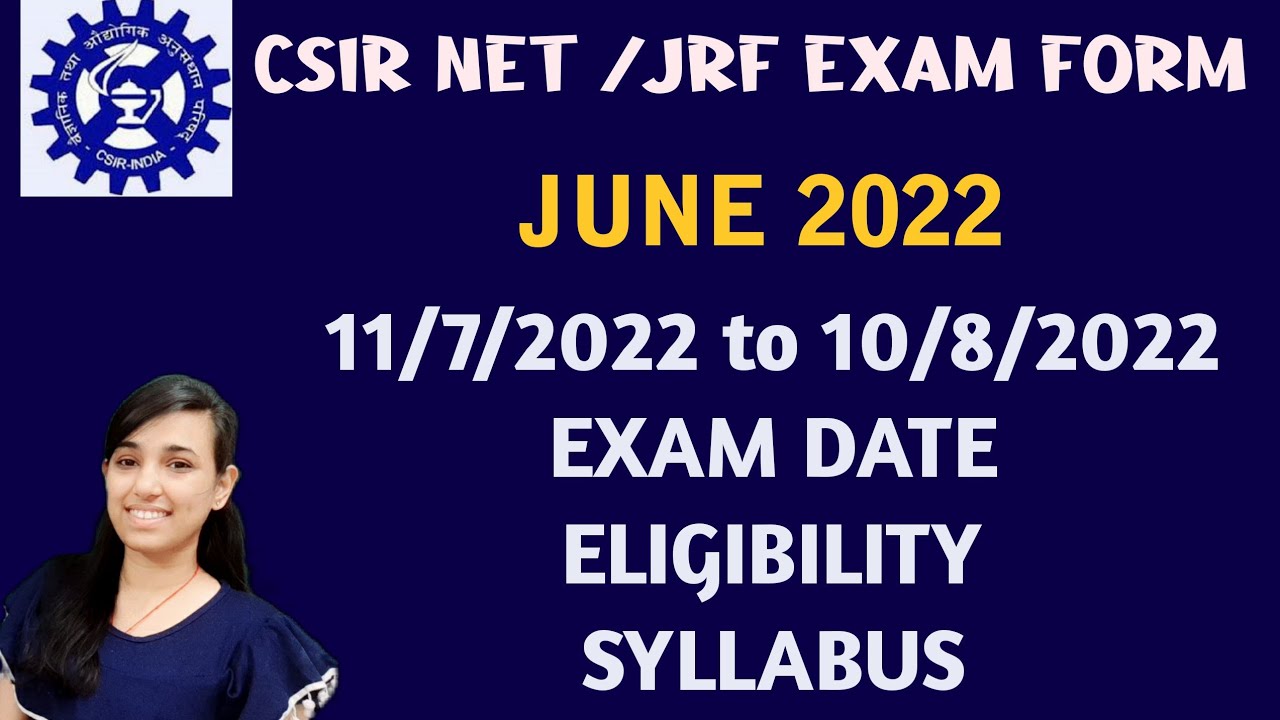 CSIR NET/JRF EXAM FORM|| EXAM DATE||ELIGIBILITY||SYLLABUS - YouTube